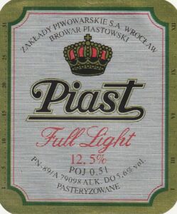 Drink Label: Piast Full Light (Browar Wroclaw, PolandCol:PL-BEER-007923