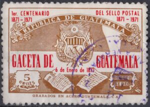 Stamp: Newspaper "Gaceta de Guatemala" (Guatemala(Centenary of 1st ...