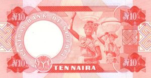 Banknote: 10 Naira (Nigeria(1984-2022 Issue) Wor:P-25a