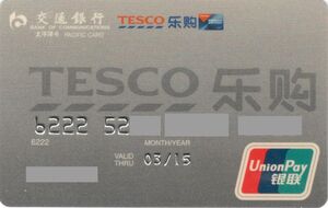 Bank Card: TESCO UnionPay classic (Bank Of Communications, China ...