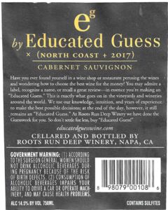 Drink Label: Educated Guess Cabernet Sauvignon (Roots Run Deep Winery ...