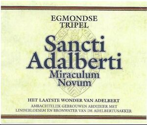 Drink Label: Sancti Adalberti Tripel (Brouwerij Egmond, NetherlandsCol ...