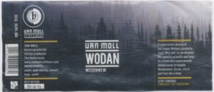 Drink Label: Wodan - Weizenwein (Van Moll Brewpub, NetherlandsCol:NL ...