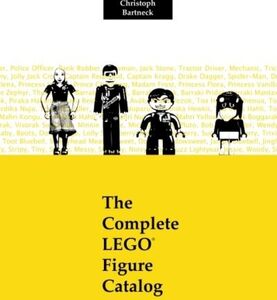 Lego Set: The Complete LEGO Figure Catalog: 1st Edition (Books ...