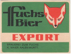 Drink Label: Fuchs Bier Export (Brauerei Zum Fuchs Aalen, Germany ...