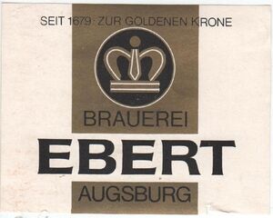 Drink Label: Ebert (Brauerei Ebert Augsburg, Germany, Federal ...