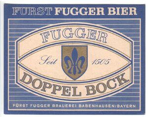 Drink Label: Fugger Doppelbock (Fürst Fugger Brauerei Babenhausen ...