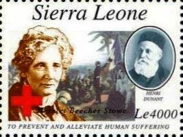 Stamp: Harriet Beecher Stowe (Sierra Leone(Henri Dunant, 100th Memorial ...