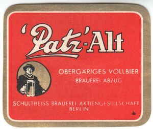 Drink Label: Patz Alt (Schultheiss Brauerei A.G., Berlin, Germany ...