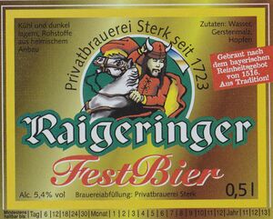 Drink Label: Raigeringer Festbier (Privatbrauerei Sterk, Germany ...