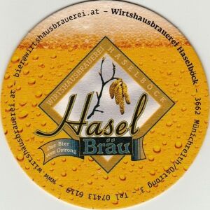 Beer Coaster: Hasel Bräu (Wirtshausbrauerei Paul Haselböck, AustriaCol ...