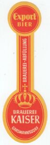 Drink Label: Kaiser Export Bier (Brauerei Kaiser Grasmannsdorf, Germany ...