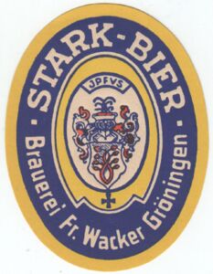 Drink Label: Wacker Starkbier (Brauerei Fr. Wacker Gröningen, Germany ...