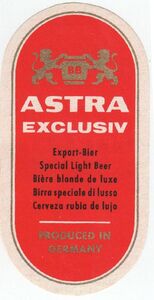 Drink Label: Astra Exclusiv (Bavaria Brauerei Hamburg, Germany, Federal ...