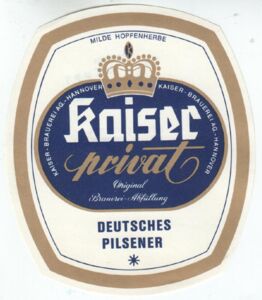 Drink Label: Kaiser Privat (Kaiser Brauerei, Hannover, Germany, Federal ...
