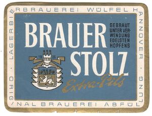 Drink Label: Brauerstolz Extra Pils (Lagerbier Brauerei Wülfel ...