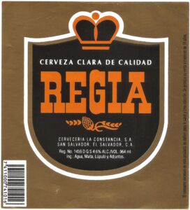 Etiqueta de bebida: Regia (Cerveceria La Constancia, S.A., El ...