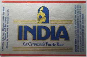 Drink Label: India La Cerveza de Puerto Rico (India Brewery, Puerto ...
