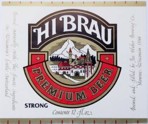 Drink Label: Hi Brau Premium Beer (Joseph Huber Brewing Company, United ...