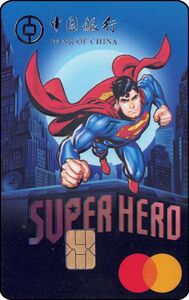 Bank Card: Superman (Bank Of China, China, People's RepublicCol:CN-MC-0153