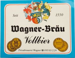 Drink Label: Wagner-Brau Vollbier (Wagner Brau Oberhaid, Germany ...