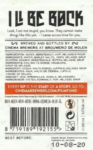 Drink Label: ILL Be Bock (Cinema Brewers, NetherlandsCol:NL-BEER-024528
