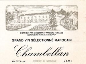 Drink Label: Chambellan (Sincomar Parlier et Fermaud, MoroccoCol:MA ...