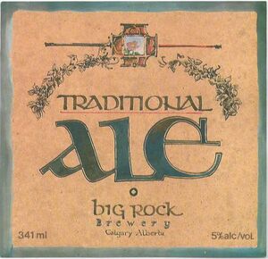 Drink Label: Traditional ale (Big Rock Brewery, CanadaCol:CA-BEER-000312