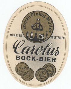 Drink Label: Carolus Bock Bier (Brauerei Pinkus Müller, Germany ...