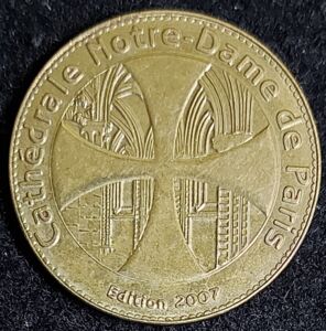 Token: Notre-Dame De Paris (France) (Tourist Tokens - Cathédrales et ...