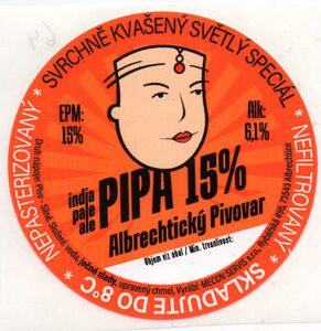 Drink Label: Pipa 15% (Pivovar Albrechtice, Czech RepublicCol:CZ-BEER ...