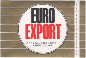 Drink Label: Euro Export (Schlossbrauerei Neunkirchen, Germany, Federal ...