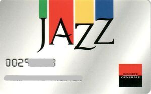 Bank Card: Jazz (Societe Generale, FranceCol:FR-GM-0054.03