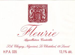 Drink Label: Fleurie AOC - Chagny (Chagny S.A., France(Fleurie) Col:FR ...