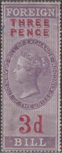 Stamp: Queen Victoria Foreign Bill 3d (United Kingdom: Revenue Stamps ...