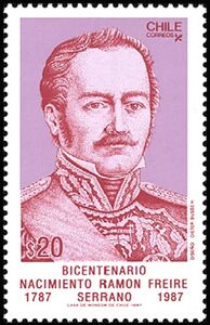 Stamp: General Ramón Freire Serrano (1787-1851) Birth Bicentenary (Chile(Personalities ...