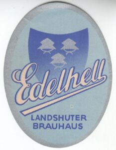 Drink Label: Landshuter Edelhell (Landshuter Brauhaus, Germany, Federal ...