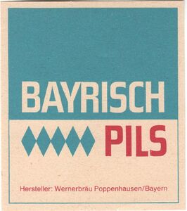 Drink Label: Bayrisch Pils (Werner Bräu Poppenhausen, Germany, Federal ...