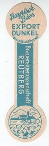 Drink Label: Reutberger Export Dunkel (Brauereigenossenschaft Reutberg, Germany, Federal ...