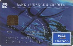 Bank Card: Visa Electron (Bank "Finance & Credit", UkraineCol:UA-VE-0318