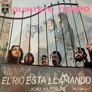 Music Record: Quinteto Tiempo: "El Río Está Llamando" - Joki Kutsuu