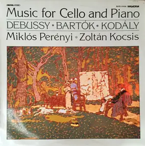 Grabación de música: Claude Debussy, Béla Bartók, Zoltán Kodály - Miklós Perényi, Zoltán Kocsis ...