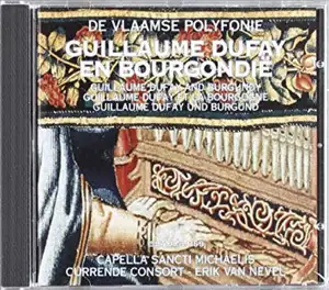 Music Record: Guillaume Dufay – Capella Sancti Michaelis, Currende ...