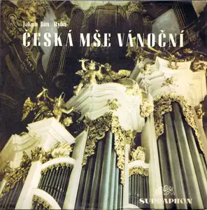 Music Record: Jakub Jan Ryba: Česká Vánoční Mše