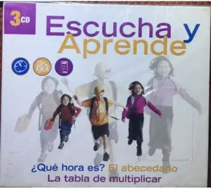 Musikaufnahme: Various: Escucha y aprende. ¿Qué hora es? - El abecedario - La tabla de multiplicar