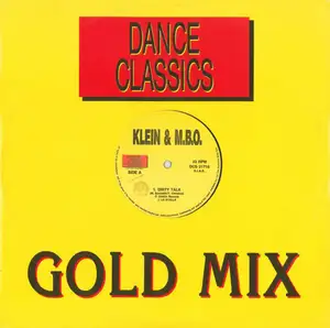 音樂唱片: Klein & M.B.O. / Jimmy Ross / M & G: Dirty Talk / Fall Into A ...